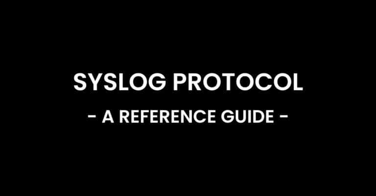 Syslog Protocol: A Reference Guide