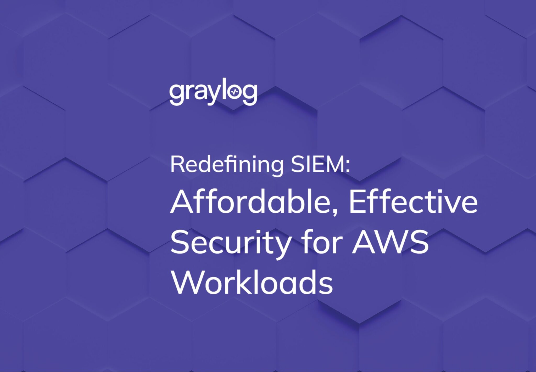 Graylog Cloud: Secure & Cost-Effective Log Management
